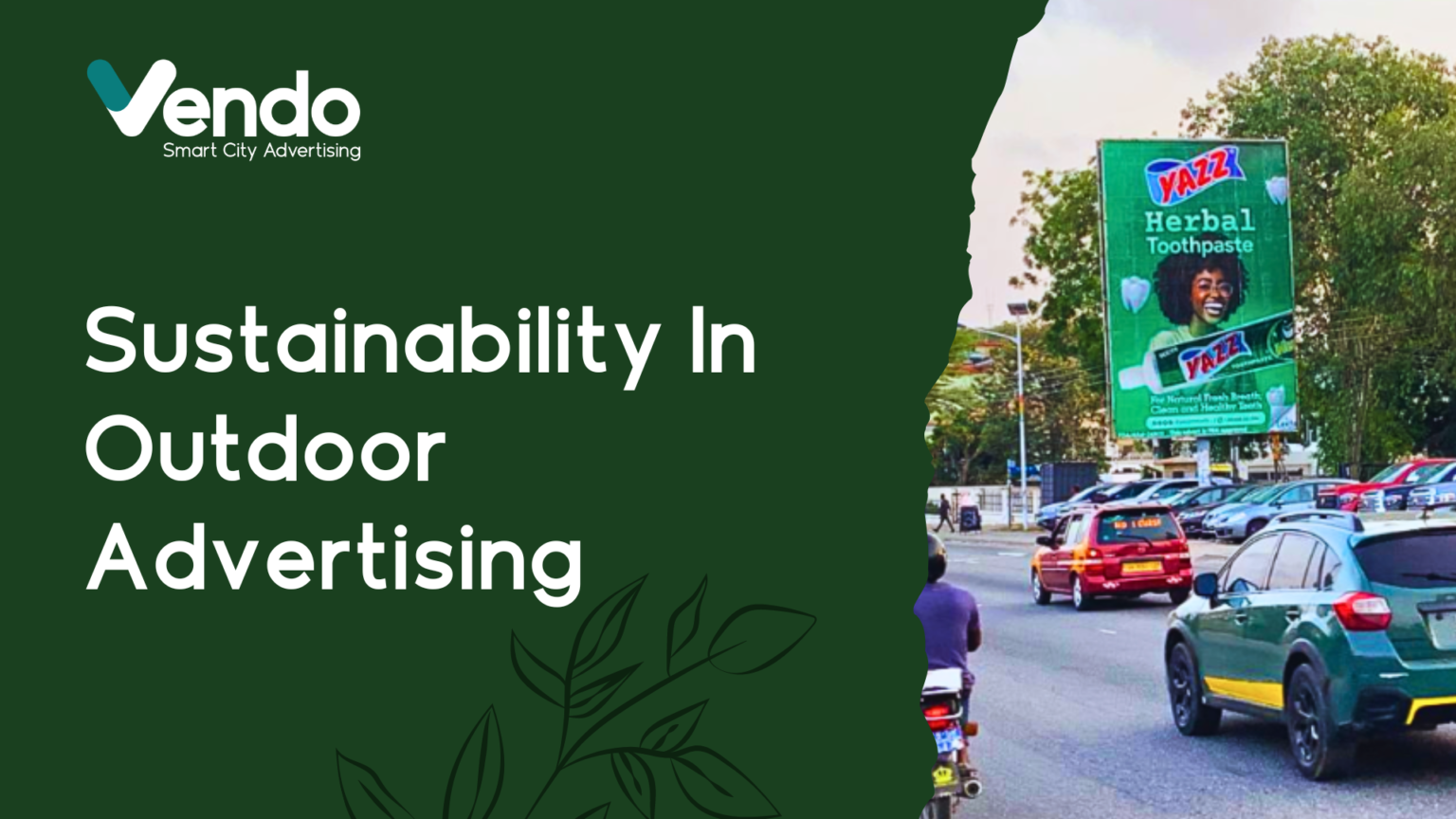 Sustainability in Outdoor Advertising: Making a Positive Impact through ...